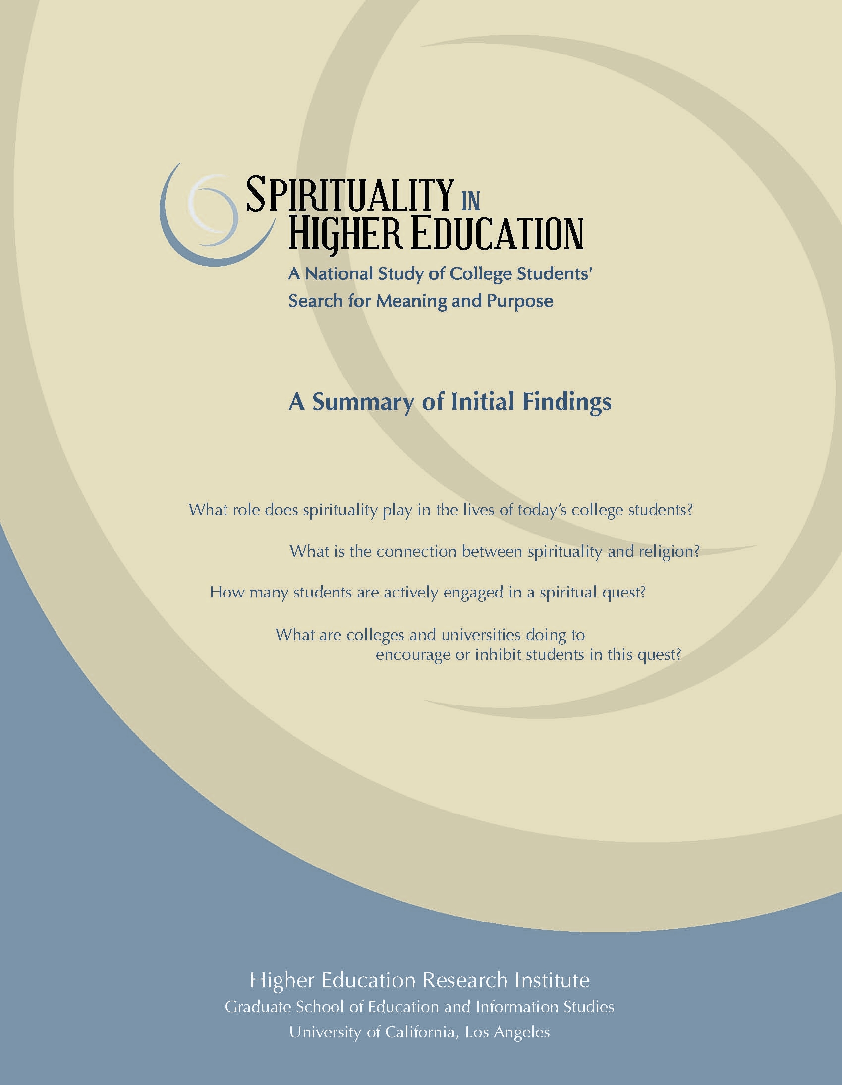 Research Reports - Spirituality in Higher Education